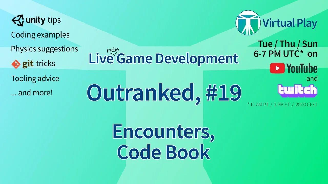 Live Indie Game Development In Unity Outranked Episode 19