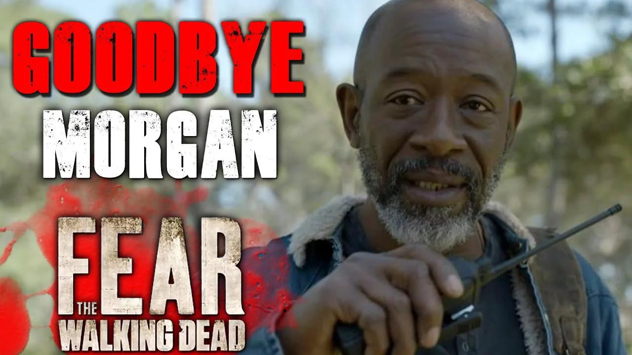 Morgan's Final Episode - Fear the Walking Dead Season 8 Episode 6 Review!