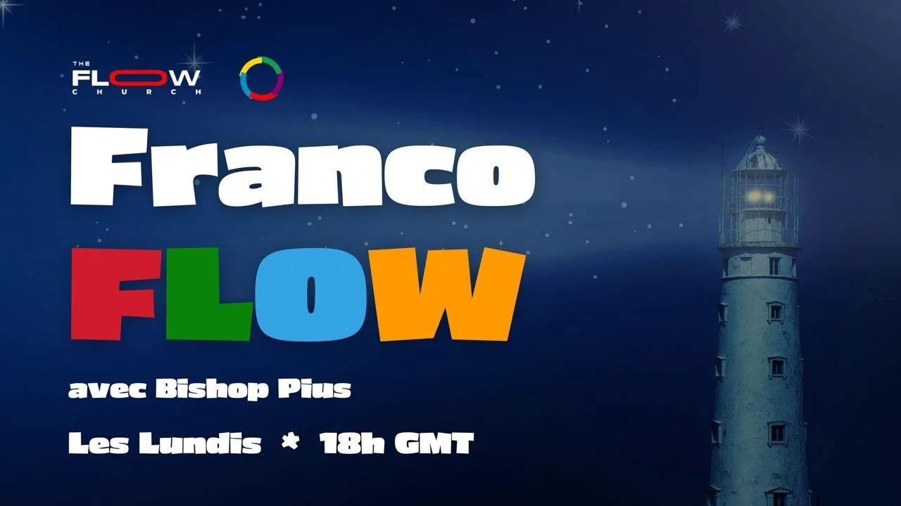 Franco FLOW with Bishop Pius | Monday 1st July 2024