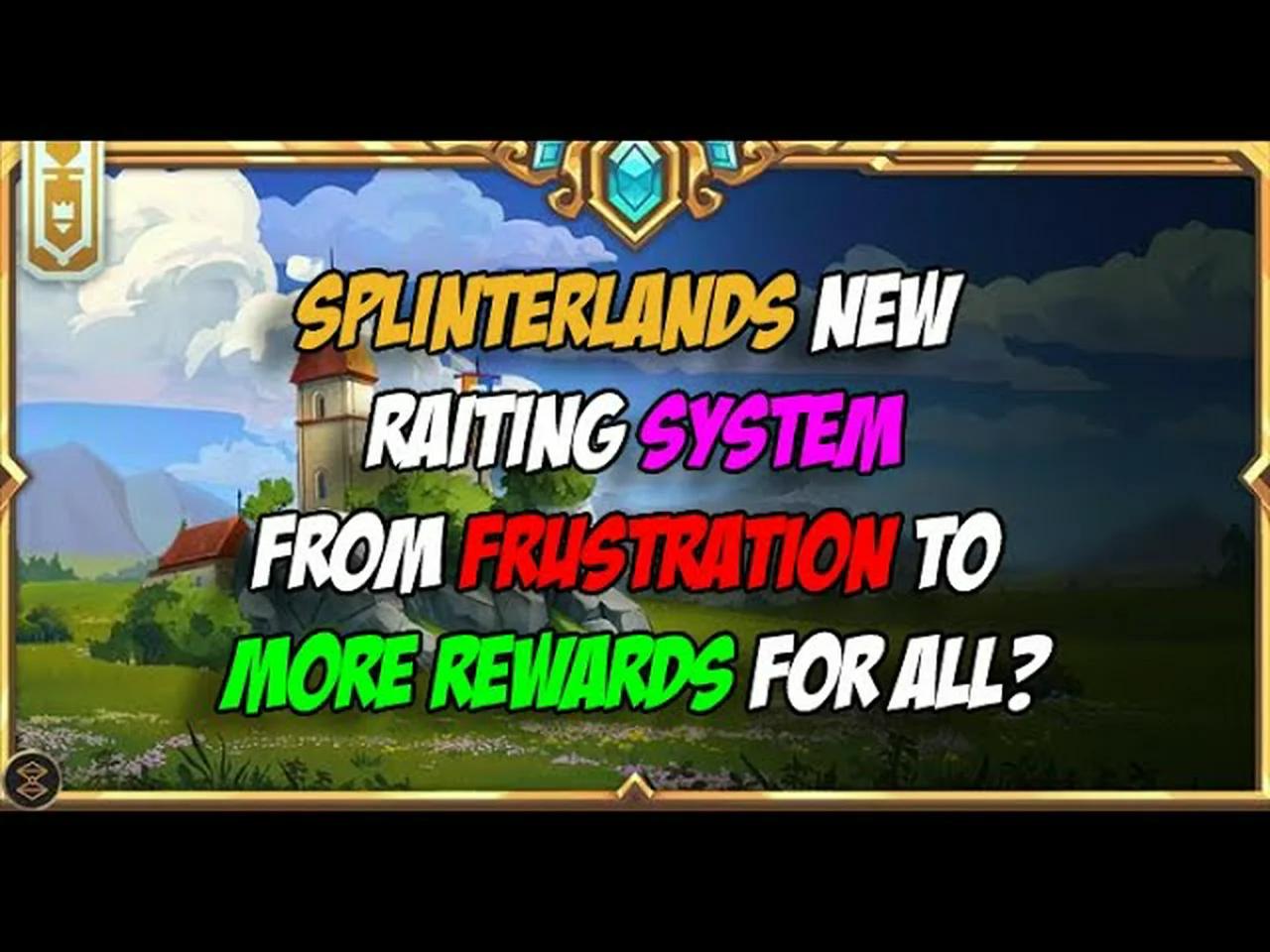 Splinterlands New Raiting System Is Better