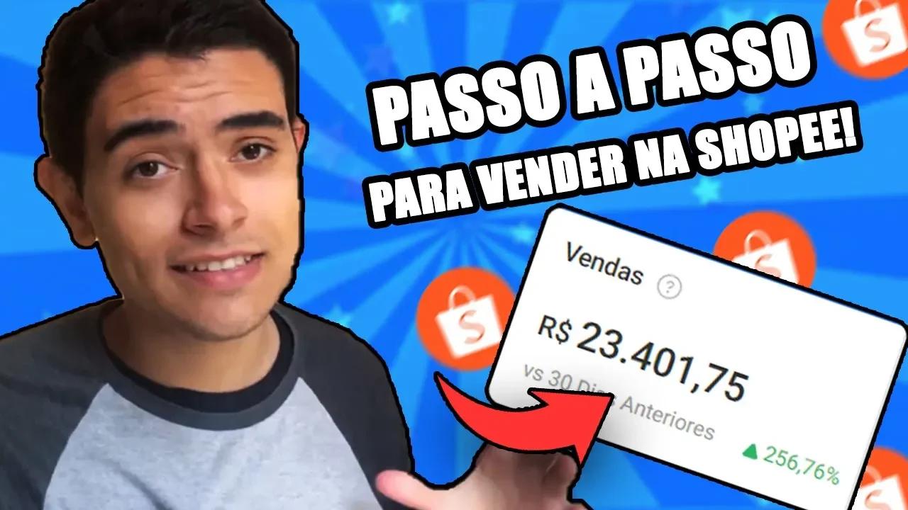 COMO VENDER NA SHOPEE - VEJA O PASSO A PASSO! AS MELHORES DICAS QUE ME ...