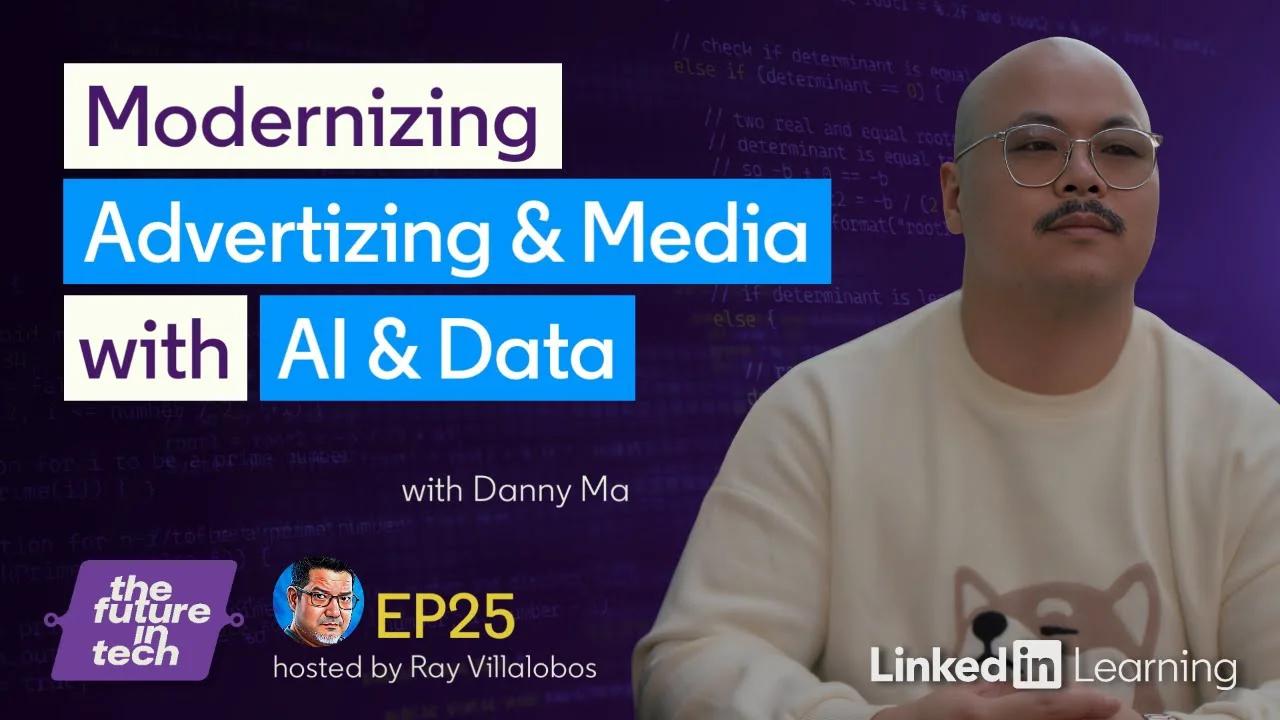 Modernizing Advertising & Media with AI & Data