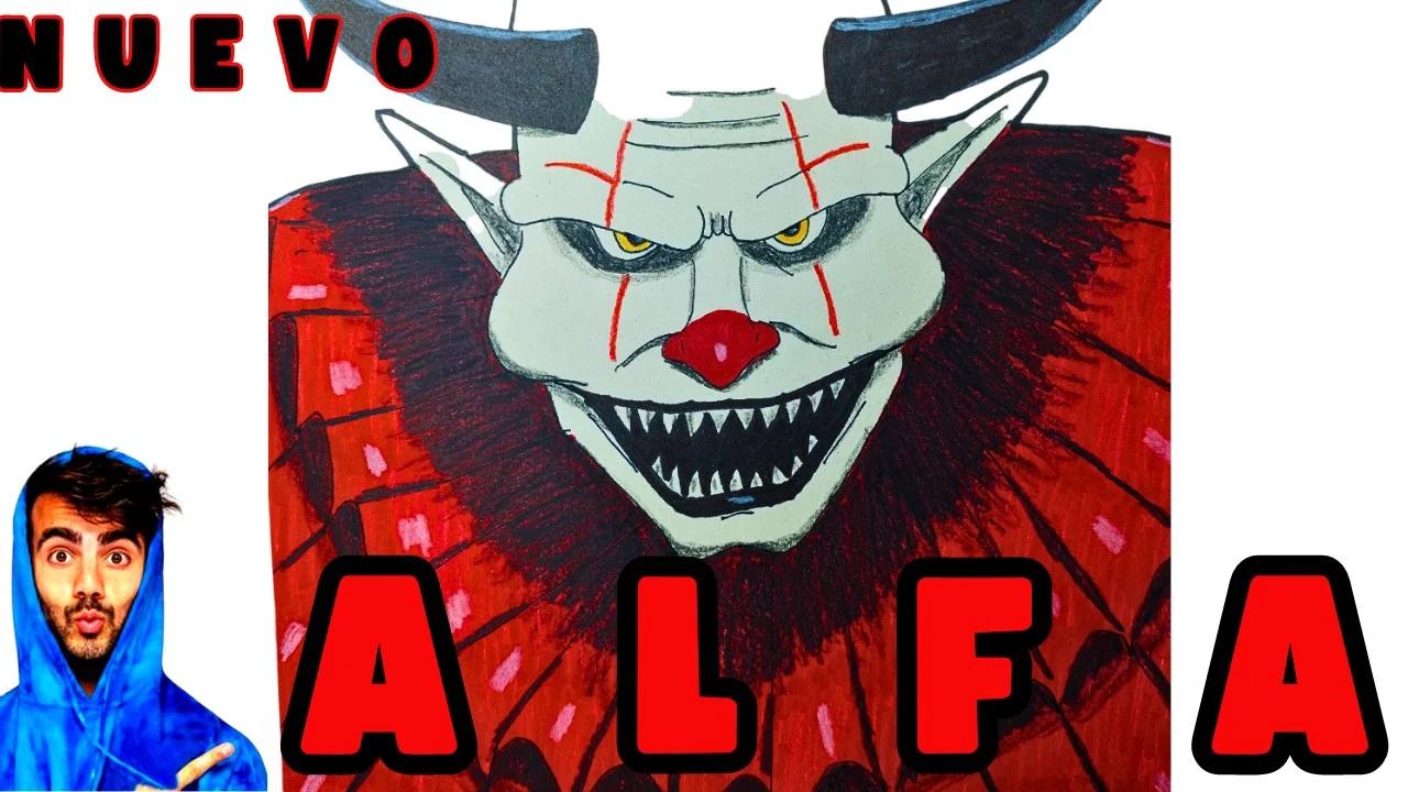 Como DIBUJAR la CARA del Nuevo ALFA PAYASO de la DEEP WEB Paso a Paso ...