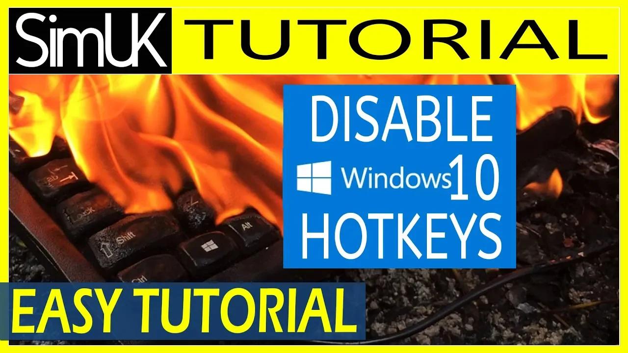 How to Disable Hotkeys in Windows 10 | Windows 10 Home Edition Solution ...