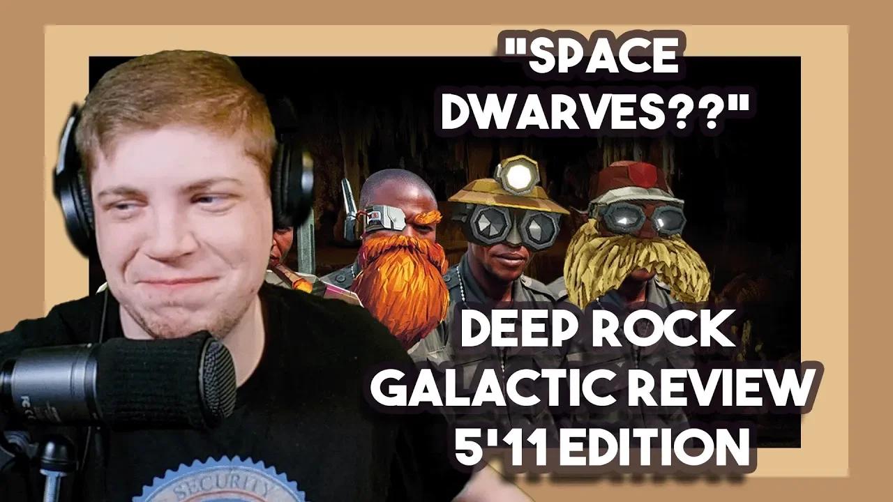 *Space Dwarves??* Deep Rock Galactic Review 5'11 Edition by ...