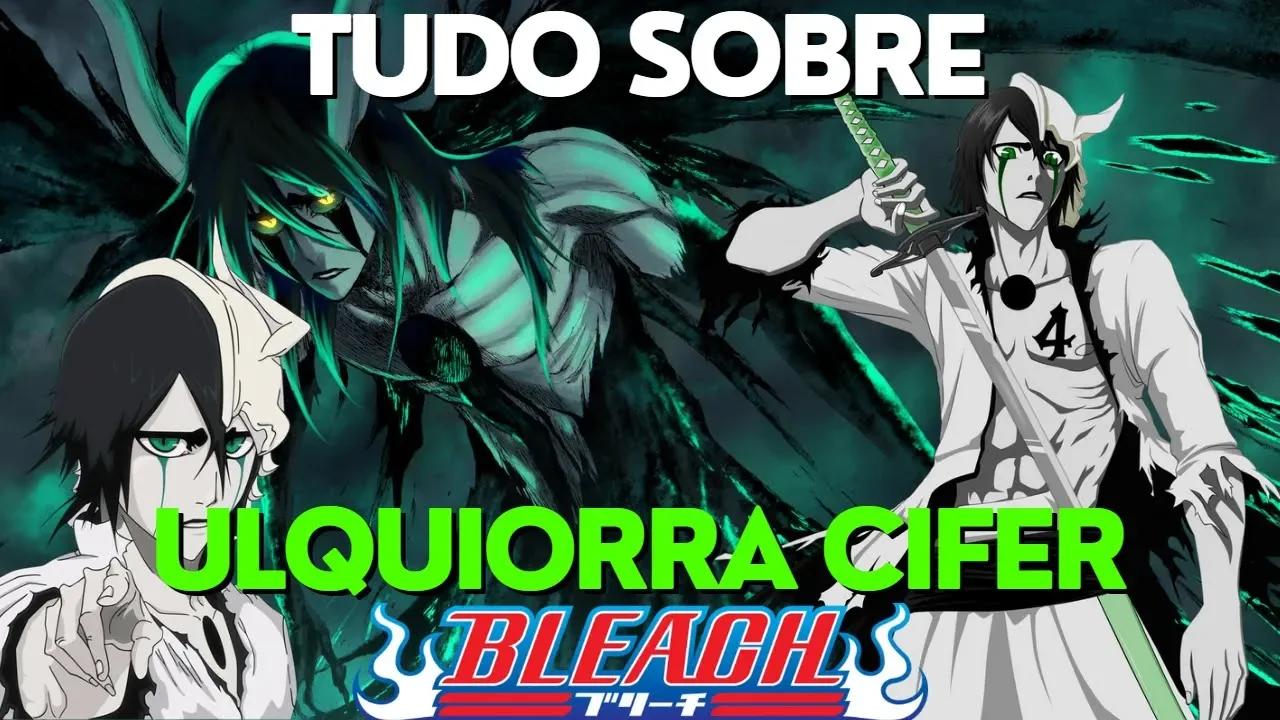 Tudo Sobre Ulquiorra Cifer - Bleach
