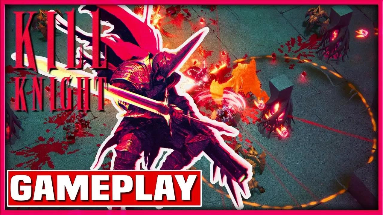 KILL KNIGHT Launch Gameplay 🎮 Unlimited Ammo | Bullet Hell | PC/Console (2024)