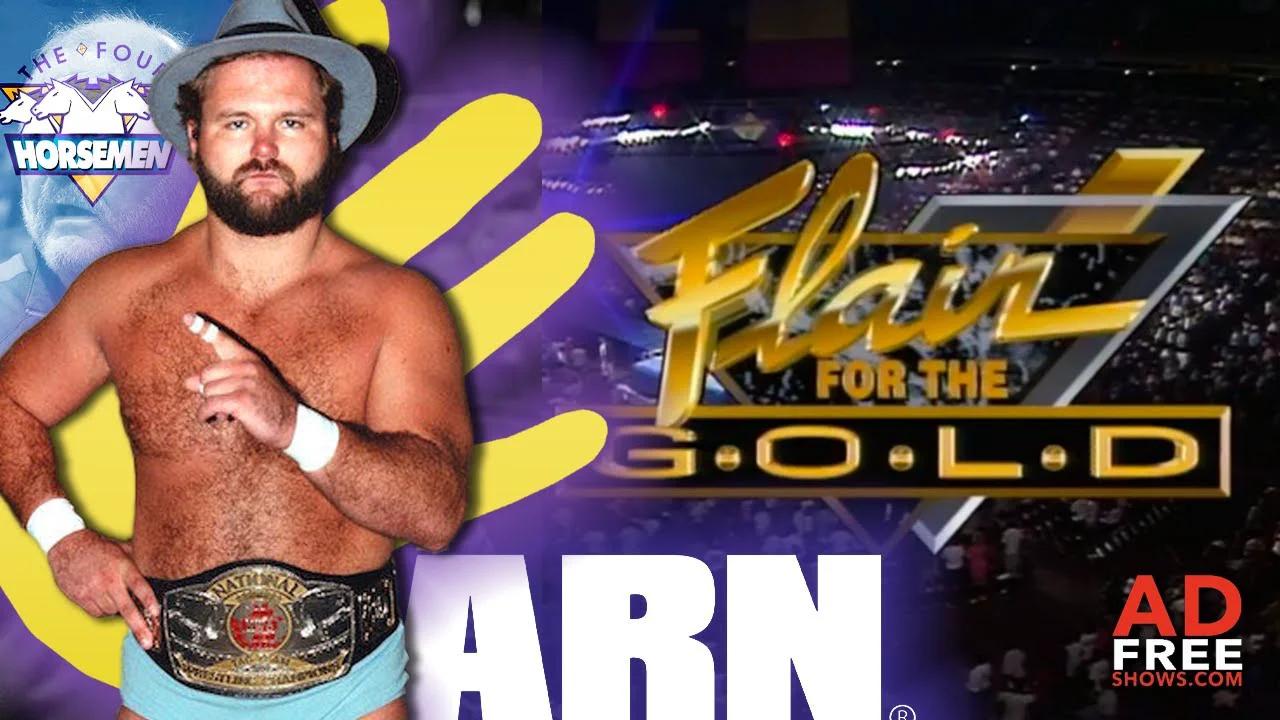 Arn Anderson On The First Flair For The Gold