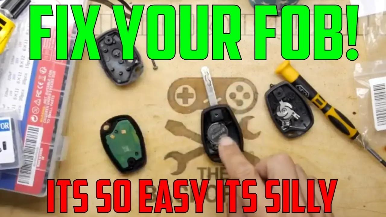 2 minute car key fob fix - how to fix your car keys like a boss or ...