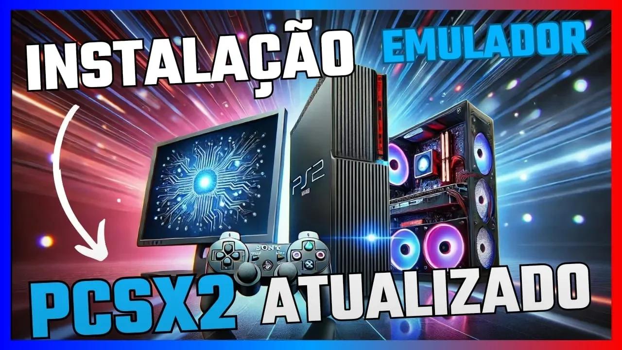 TUTORIAL PCSX2 para PC [Configuração Completa + Instalação] ATUALIZADO