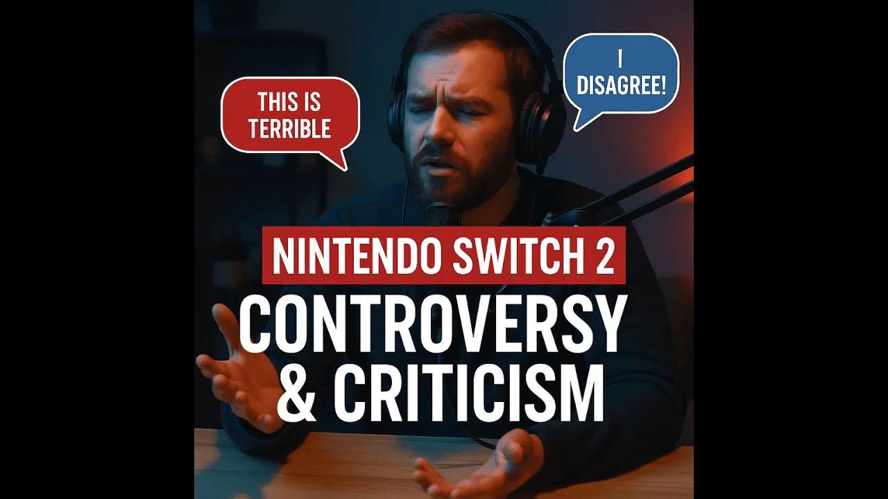 Why Do So Many People Hate the Switch 2?