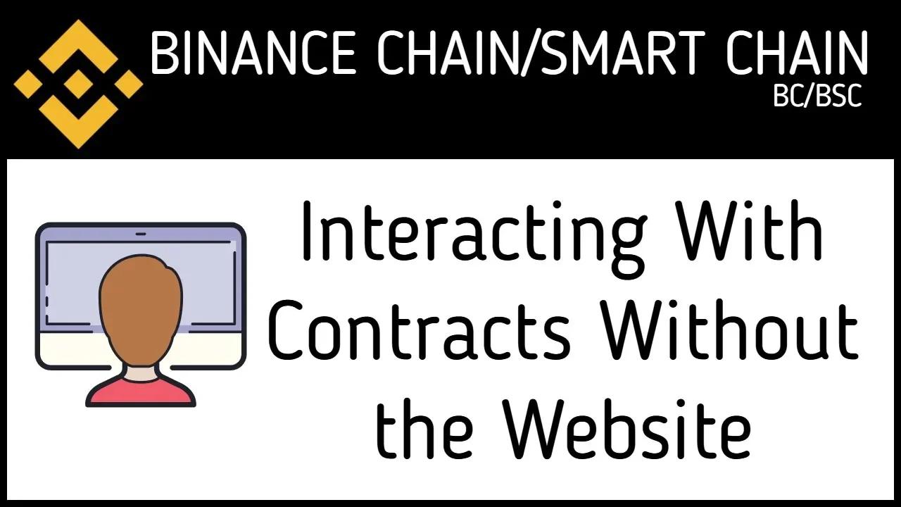 Interact With Smart Contracts on BSCSCAN (Binance Smart Chain)