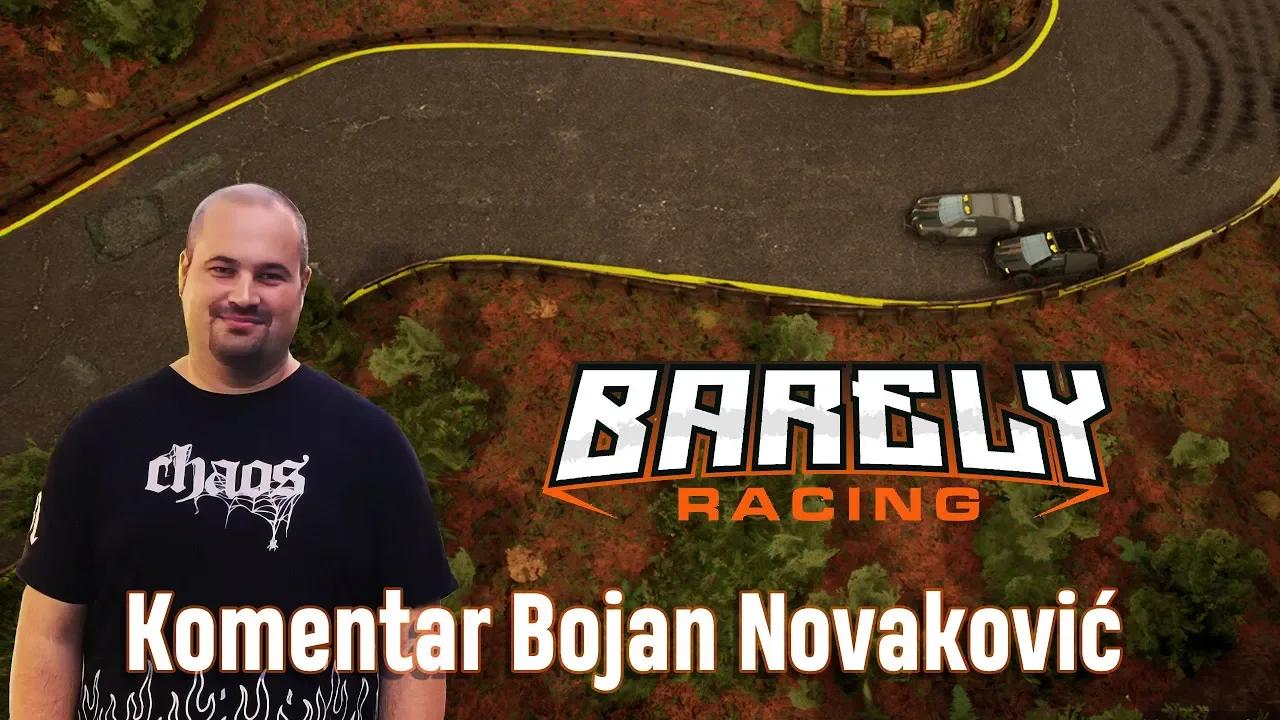 Barely Racing | Bojan Novaković