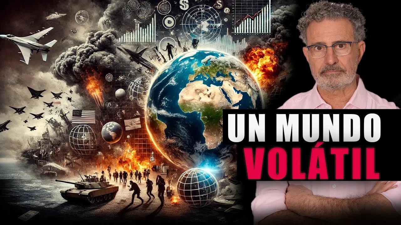 Un Mundo Volátil | Juan Antonio Aguilar
