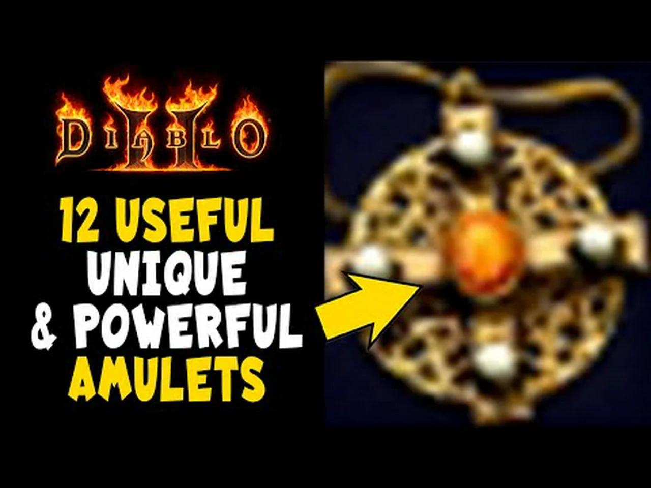 12 Useful Unique and Powerful Amulets in Diablo 2 Resurrected / D2R