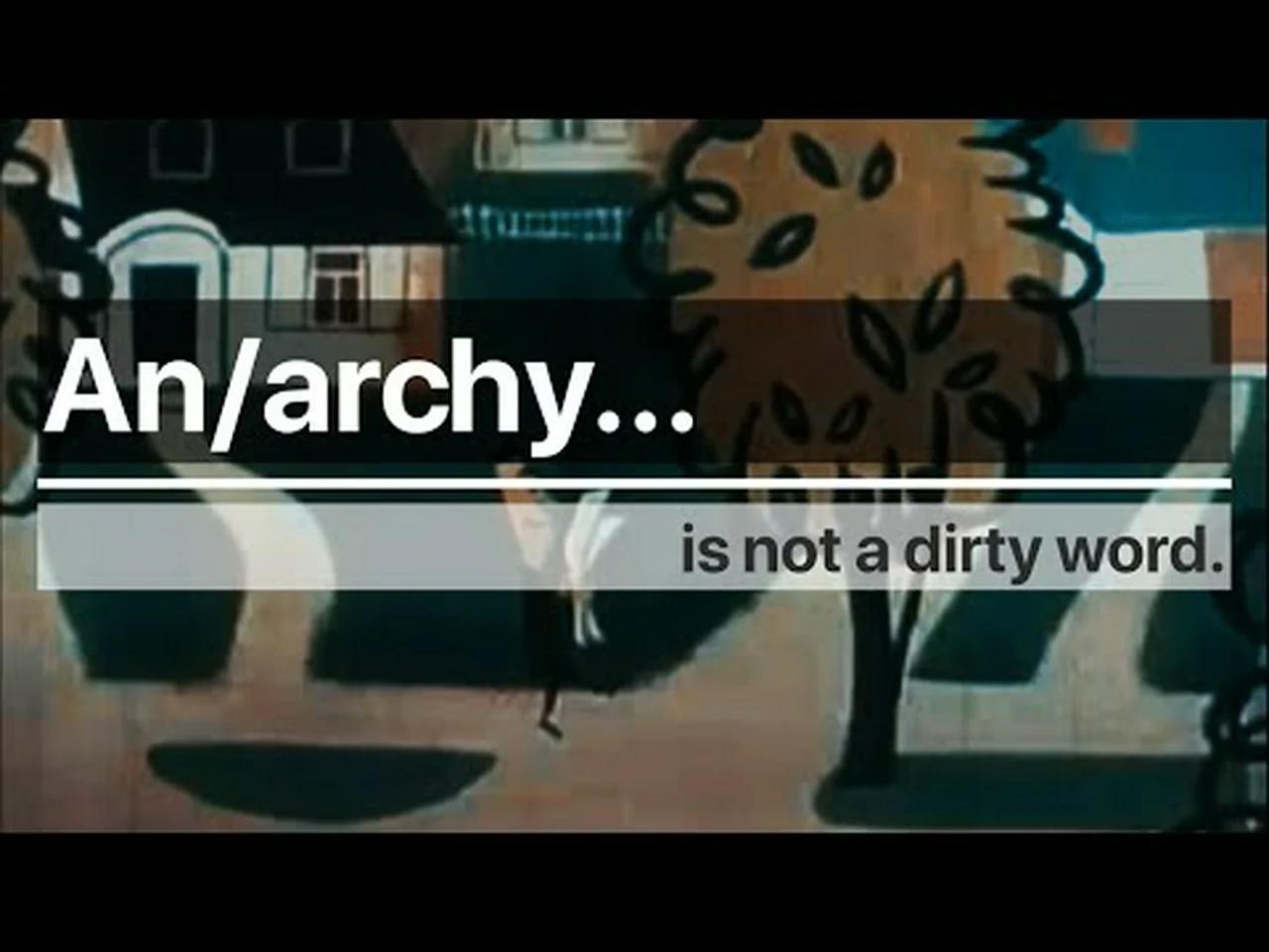 Anarchy is not a dirty word - living without leaders
