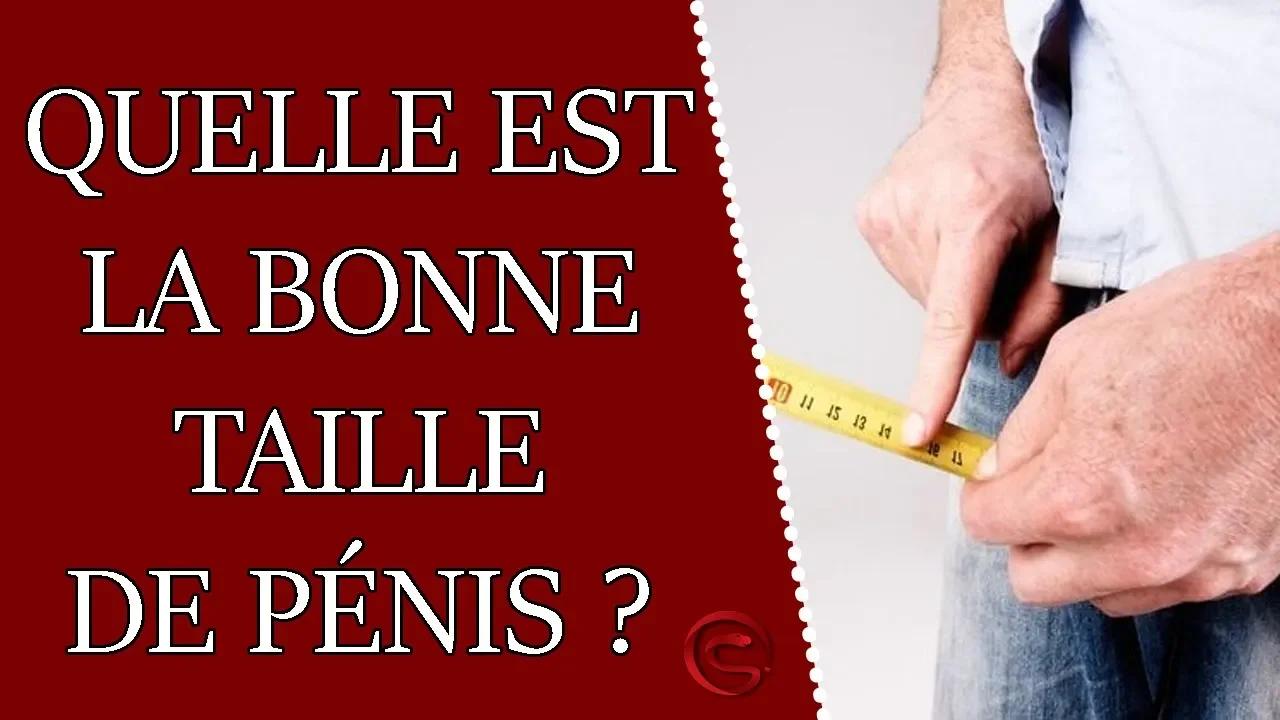 La taille du pénis - Quelle est la taille bonne taille de sexe
