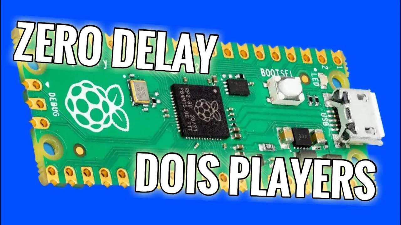 Zero Delay Dois Players Com Raspberry Pi Pico