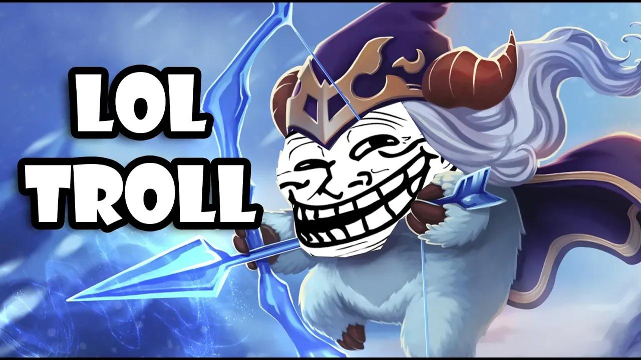 LOL TROLL #6 League of Legends