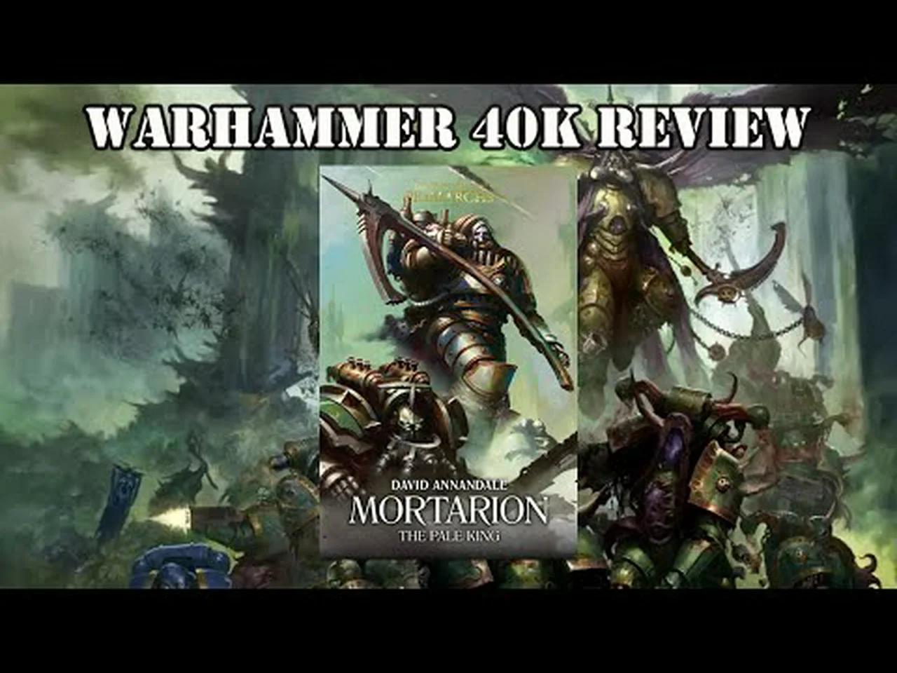 Mortarion: The Pale King By David Annandale Warhammer 40k / Horus ...