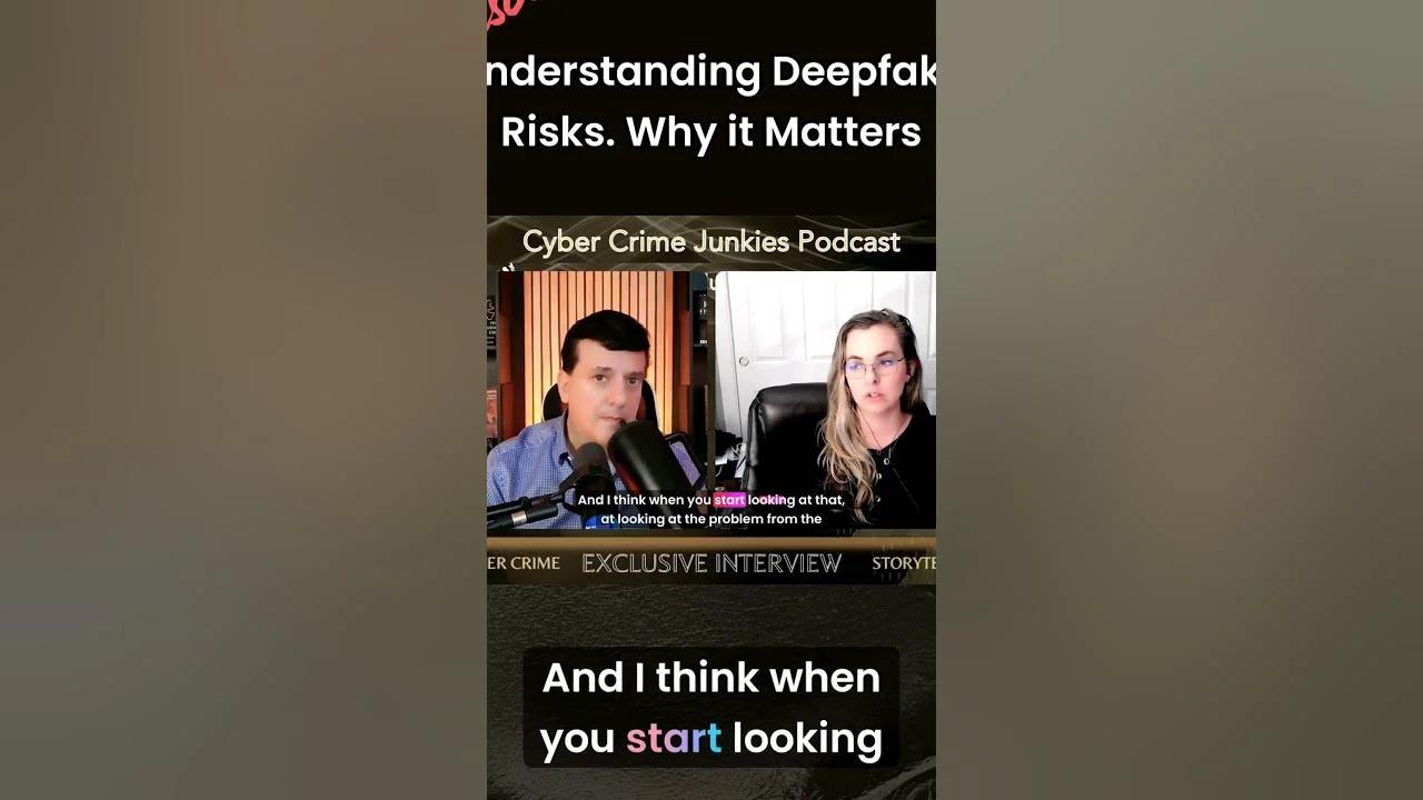Understanding Deep Fake Risks Understanding Deep Fake Risks