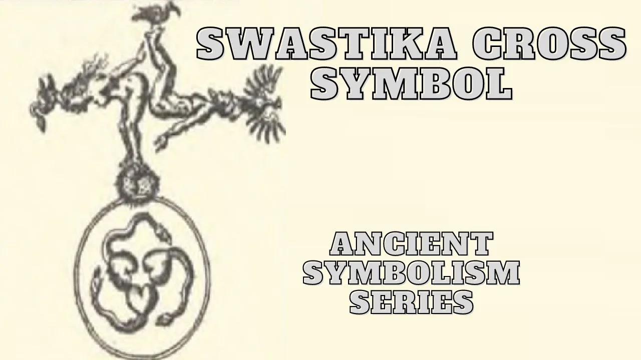 Swastika Cross Symbol: Ancient Symbolism Series