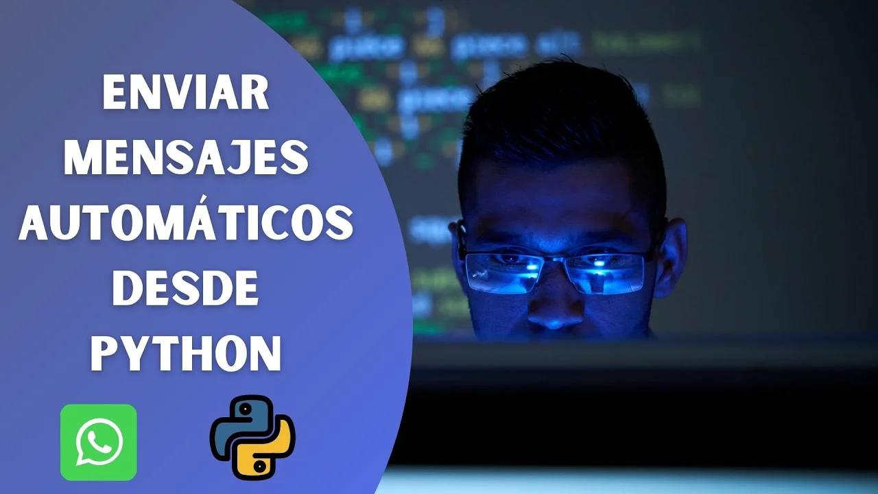 Como Enviar mensajes automáticos de WhatsApp desde Python