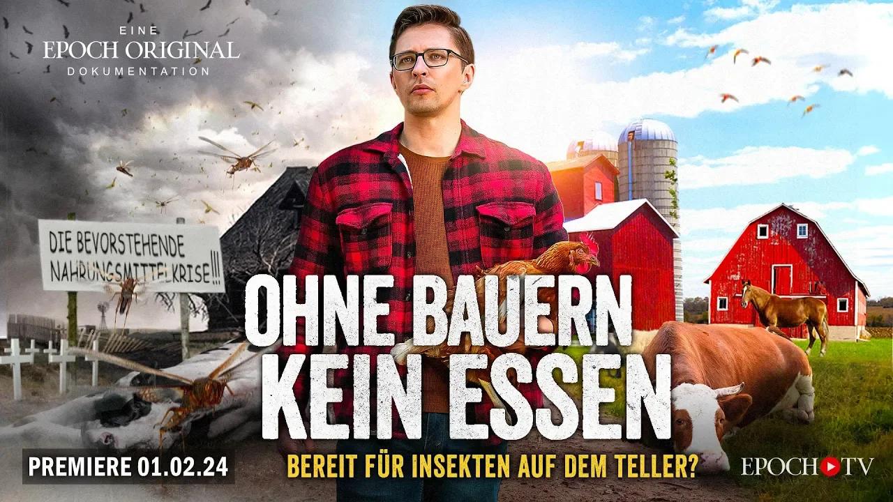 [PREMIERE 1. Februar] Ohne Bauern kein Essen – bereit für Insekten auf ...