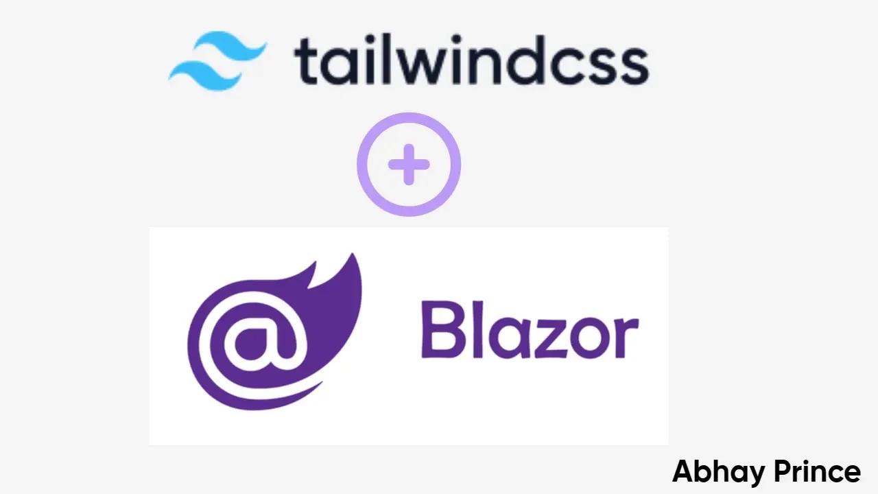 How to integrate Tailwind CSS with Blazor by Abhay Prince How to integrate Tailwind CSS with Blazor by Abhay Prince