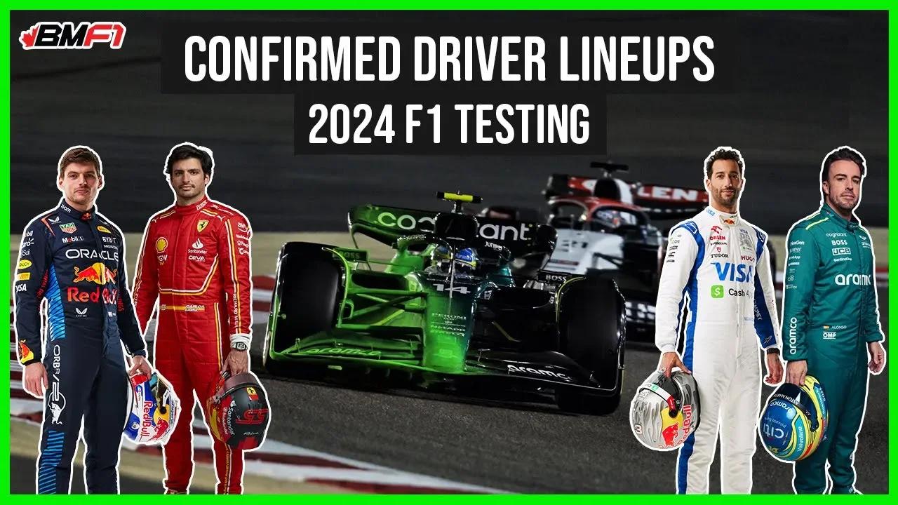 Confirmed Driver Lineups & Schedules for 2024 F1 Pre-Season Testing