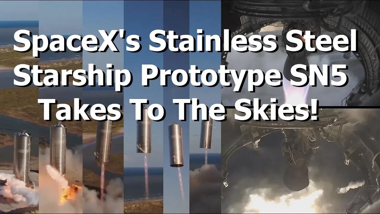 SpaceX's Shiny Stainless Steel Starship Prototype Takes Flight For The ...