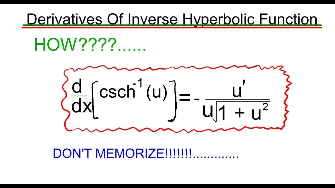Derivatives Of Inverse Hyperbolic Functions....(6 of 6)