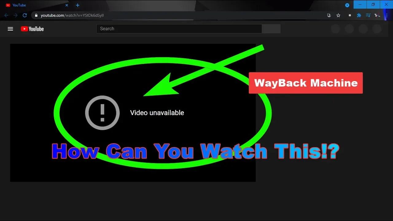 The best Way You watch: #unavailable Video. on Youtube | Way-Back Machine YouTube 2021