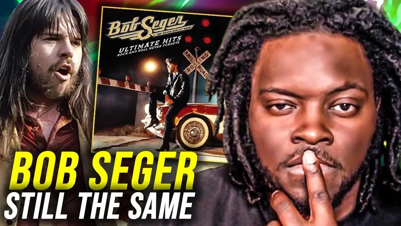 Bob Seger - Still The Same (Remastered 2011) | REACTION