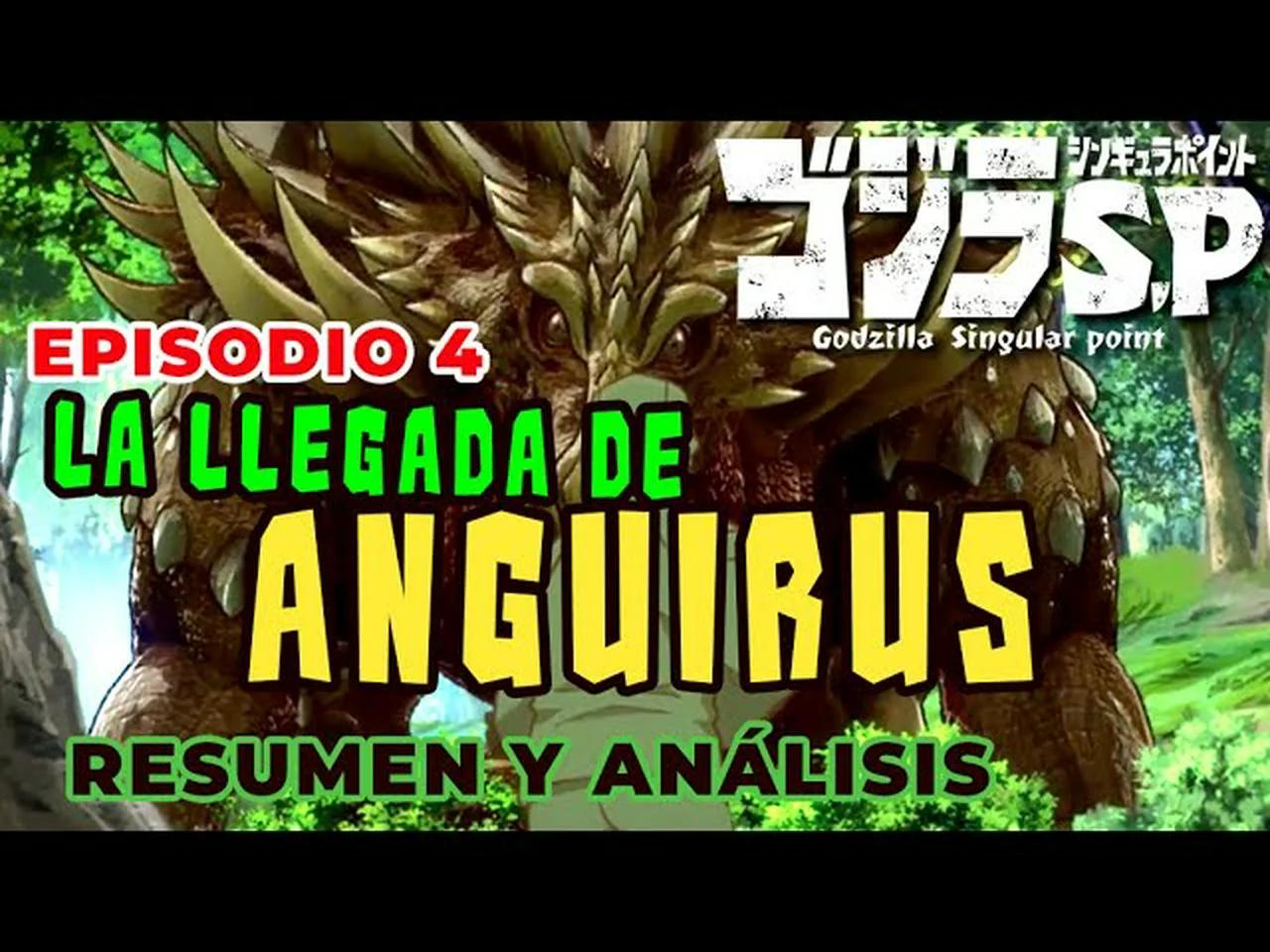 LA LLEGADA DE ANGUIRUS - Godzilla Singular Point Episodio 4: Resumen y ...