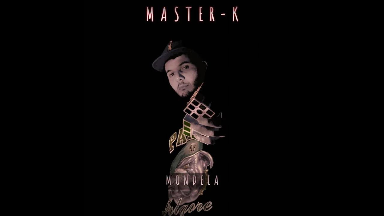 MASTER K - Mandela (official audio)