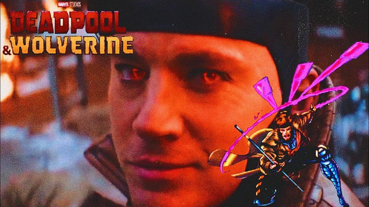 Deadpool and Wolverine deleted scenes reveals Gambit Iconic Red eyes