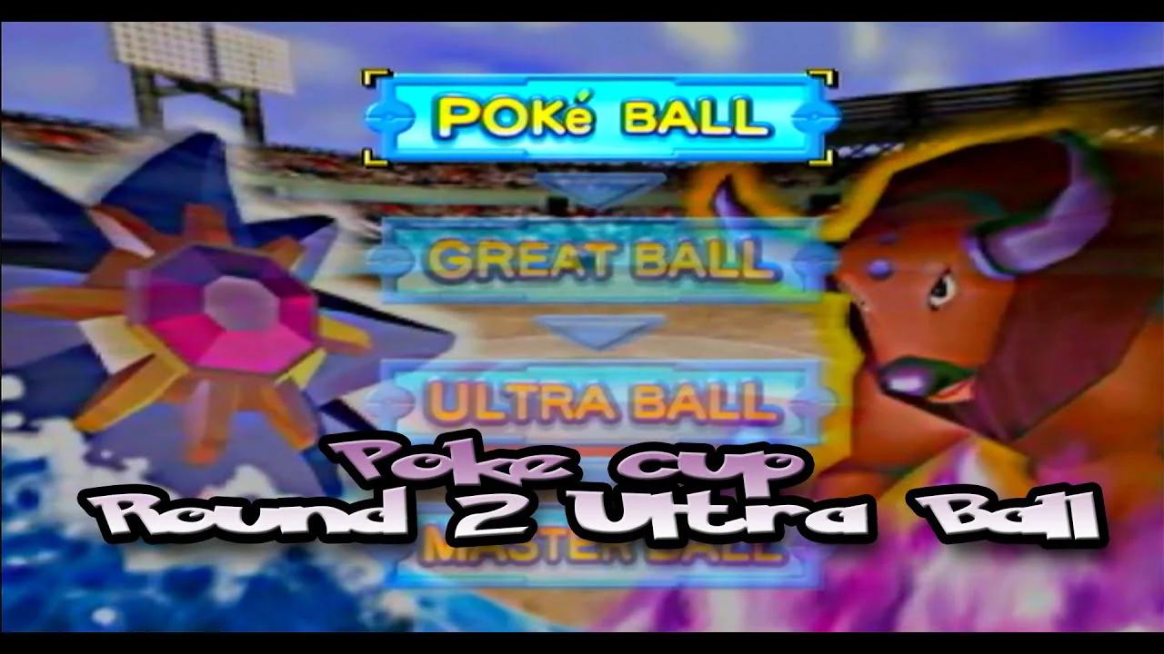 Pokémon Stadium R2 Poke Cup Ultra Ball