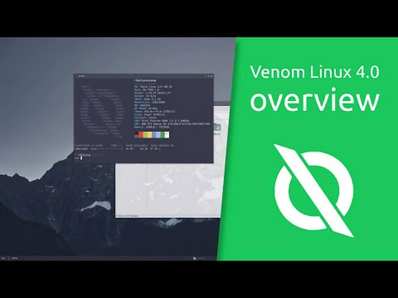 Venom Linux 4.0 overview | A lightweight source based distro for ...