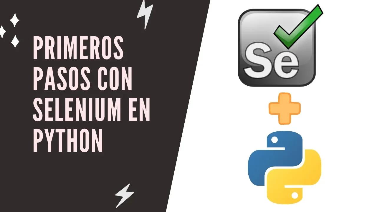 Primeros pasos con Selenium en Python