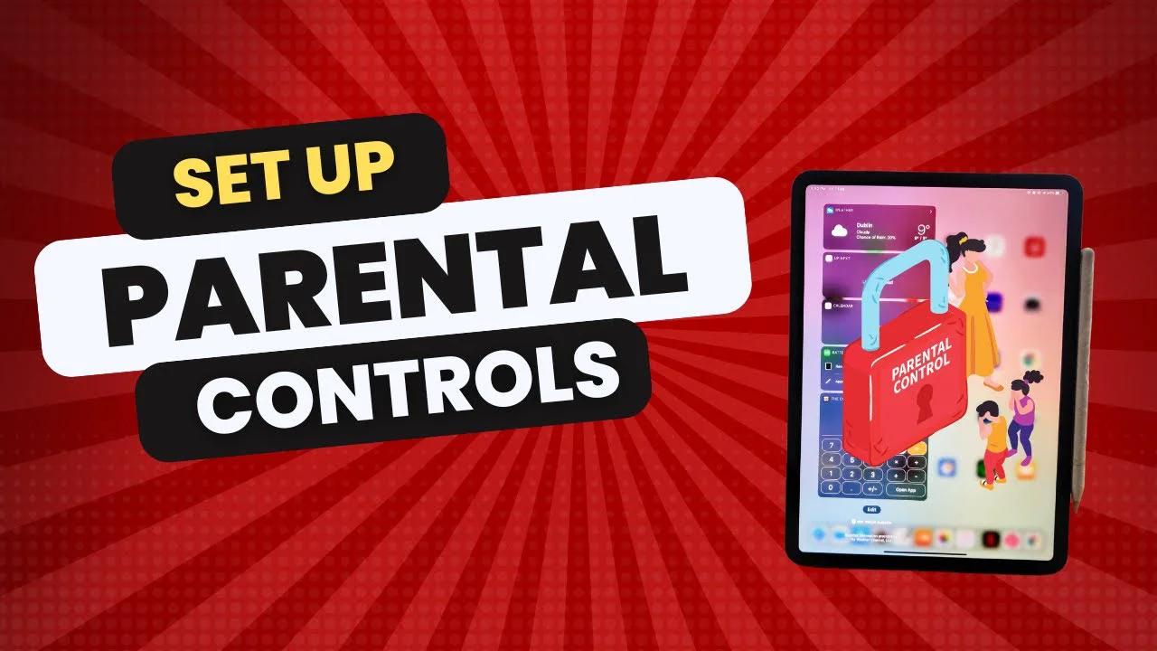 How to Set Up Parental Controls on iPad