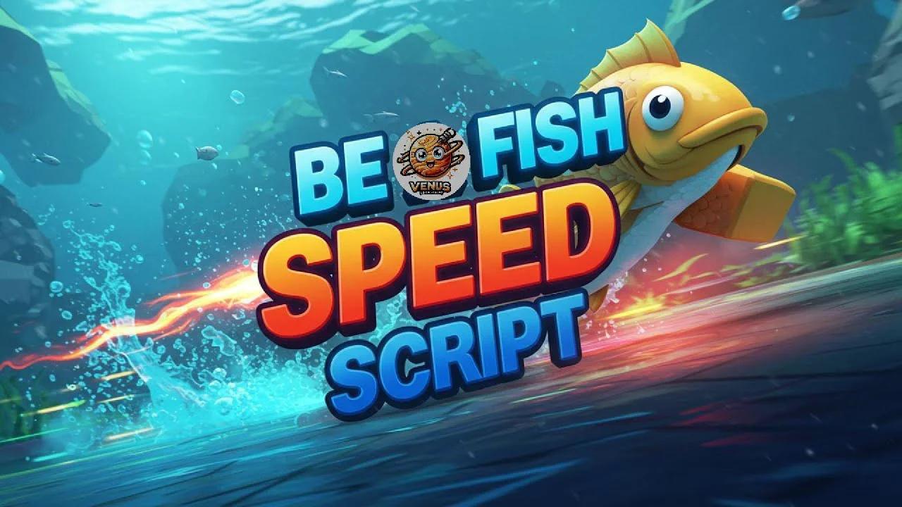 BE FISH SCRIPT ROBLOX 🔥SPEED WALK🔥 NO KEY, WORKING