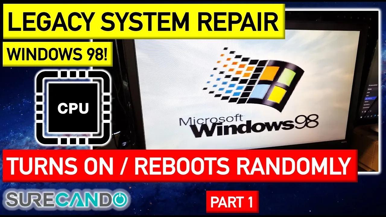Windows 98 Old Pentium 4 Legacy System Inspection Repair Attempt Part 1