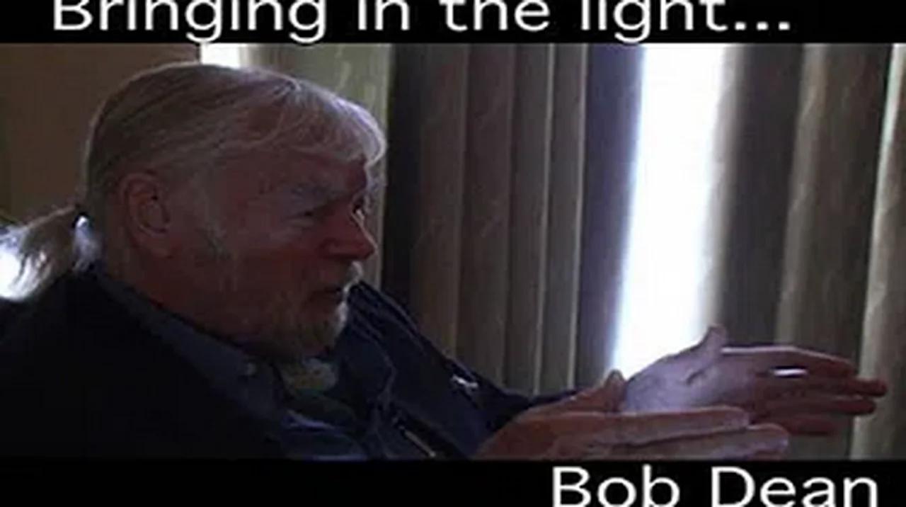 Bob Dean: Bringing in the Light - Project Camelot