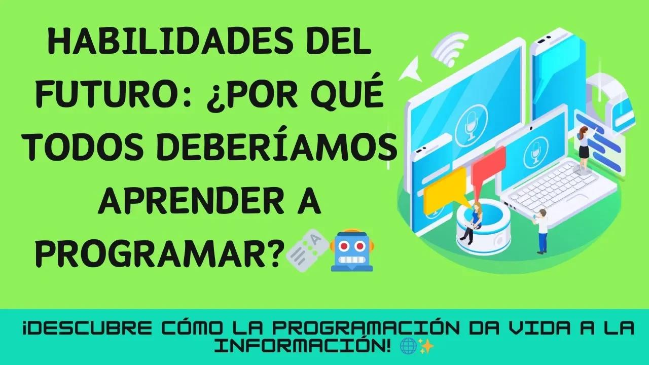 Explorando Horizontes: La Importancia de la Programación en la Sociedad ...