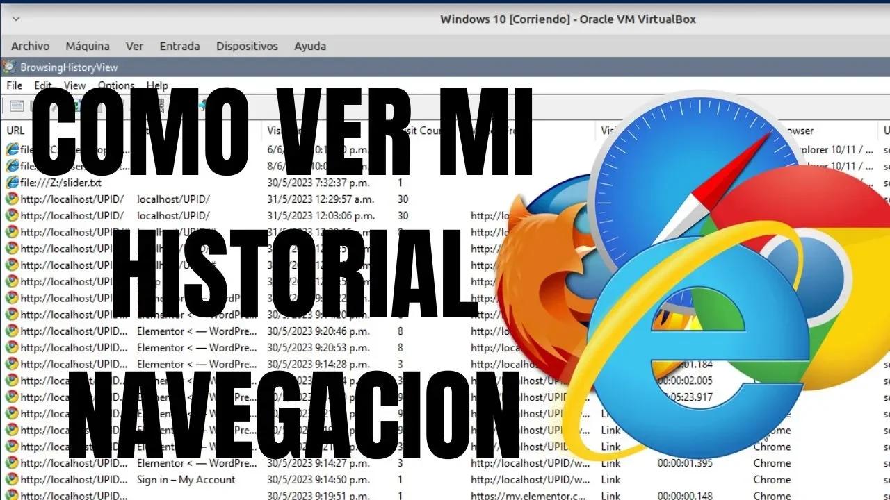 como ver mi historial de navegaciónen google chrome firefox opera internet explorer