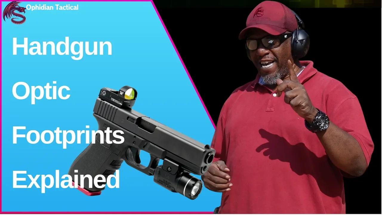 Handgun Optic Footprints Explained