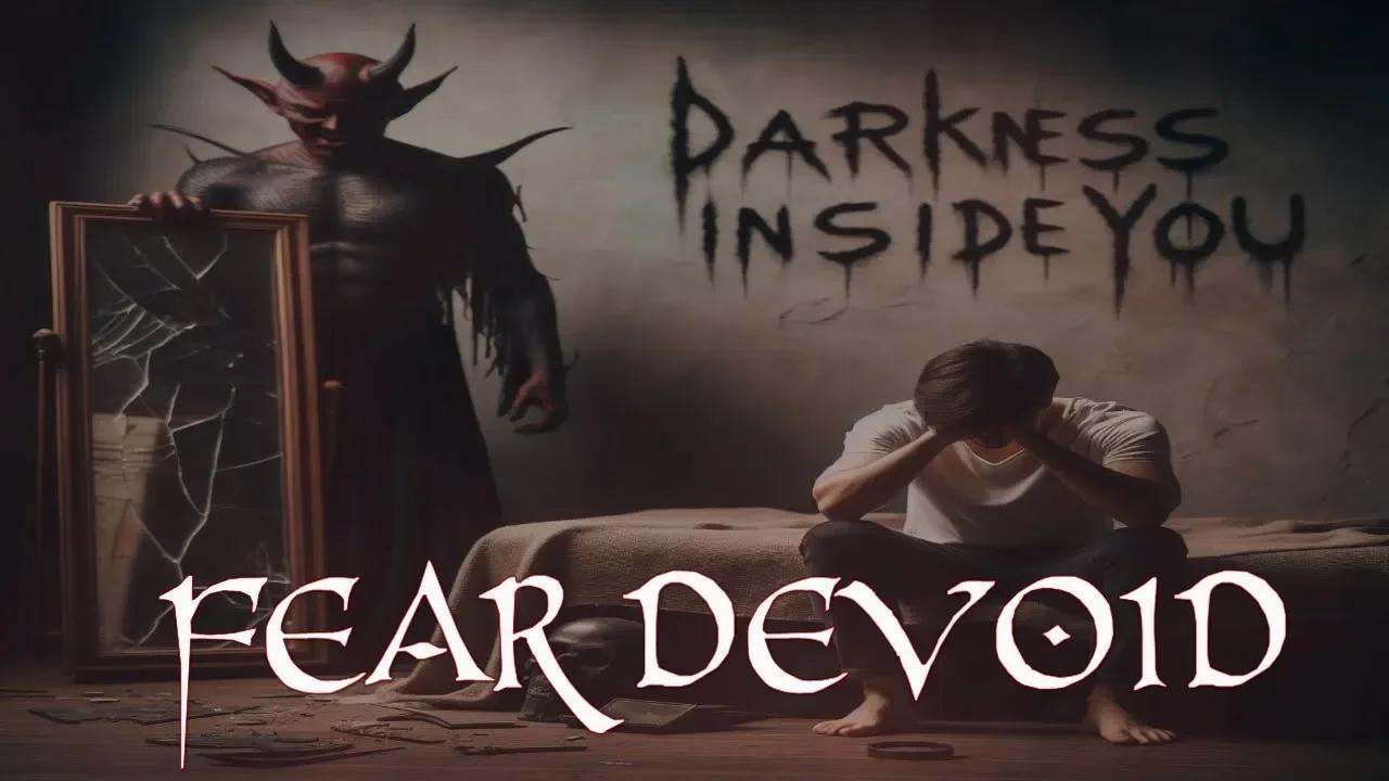 FEAR DEVOID - Darkness Inside You (Official Music Video)