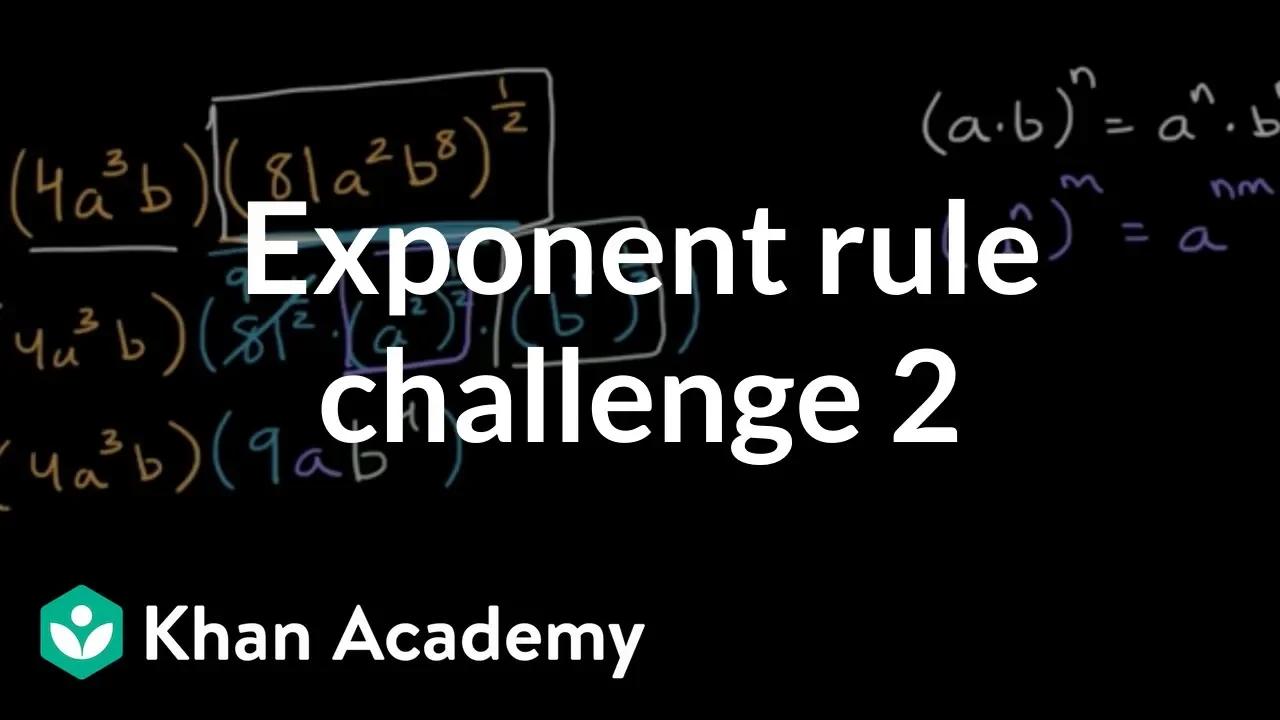 Rewriting expressions with exponents challenge 2 | Algebra 1 (TX TEKS ...
