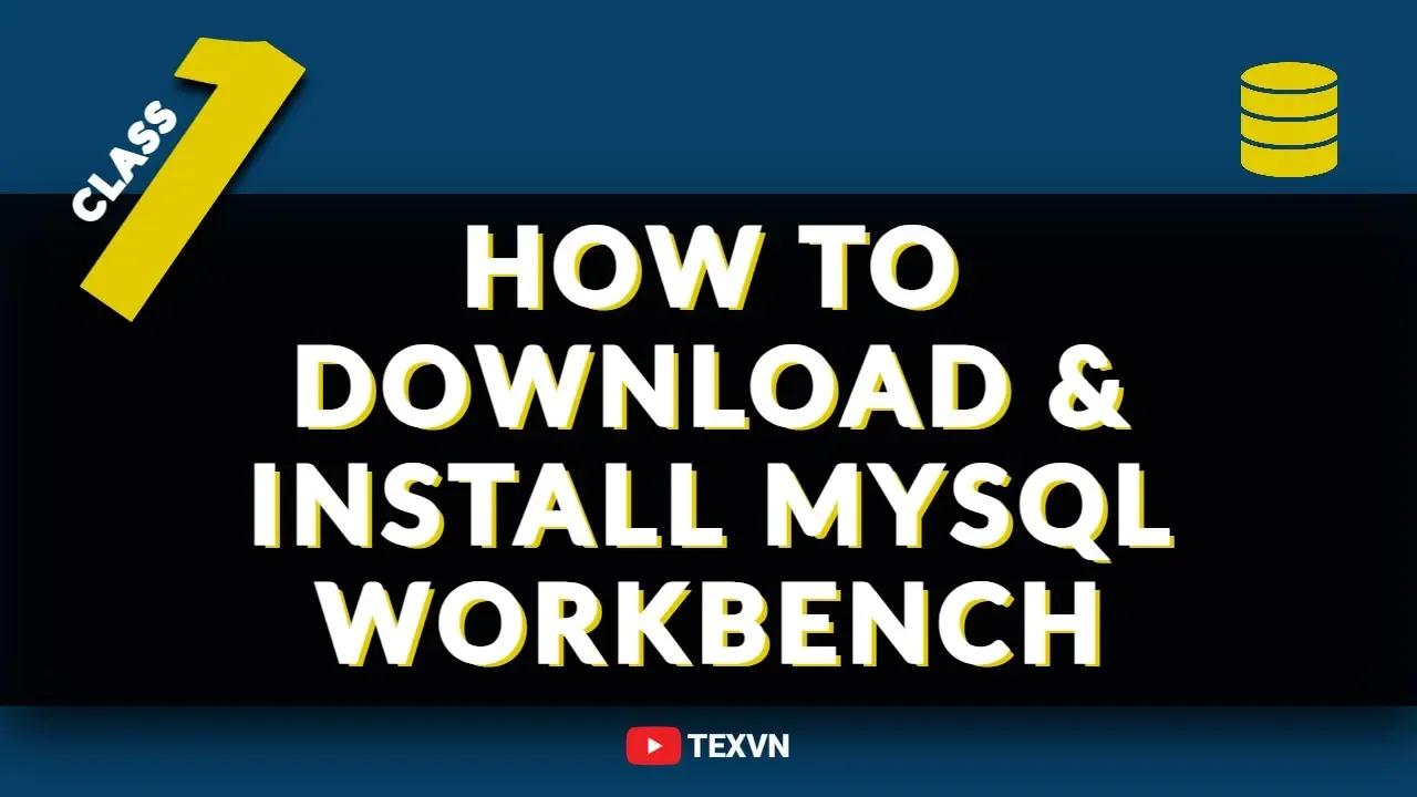 How To Download And Install Mysql Workbench Latest Version On Windows 10